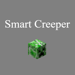 Smart Creeper - Minecraft Mods - CurseForge