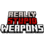 Really Stupid Weapons - Minecraft Mods - CurseForge