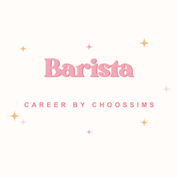 Barista career♡ - The Sims 4 Mods - CurseForge