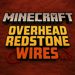 Overhead Redstone Wires - Minecraft Mods - CurseForge