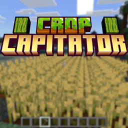 Crop Capitator - Minecraft Bedrock Addons - CurseForge