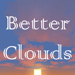 Better Clouds - File - Minecraft Mods - CurseForge