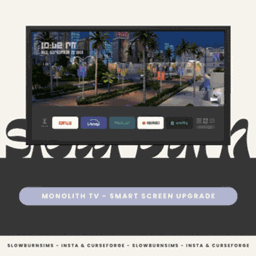 Monolith TV - Smart Screen CC - The Sims 4 Build / Buy - CurseForge
