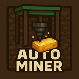|NON] Auto Miner - Minecraft Mods - CurseForge