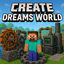 Create Dreams World - Minecraft Modpacks - CurseForge