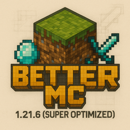 Better MC (Super Optimized) - Minecraft Modpacks - CurseForge