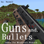 Guns and Bullets - Minecraft Bedrock Addons - CurseForge