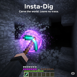 Insta Dig from KaiGelbeMamba - Minecraft Mods - CurseForge