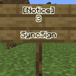 Sync Sign Notice - Minecraft Mods - CurseForge
