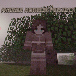 Mirror Horror Project - Minecraft Mods - CurseForge