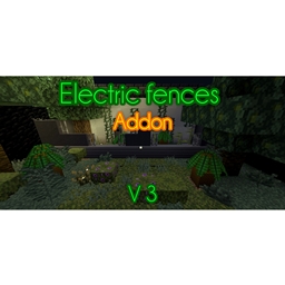 Electric fences addon - Minecraft Bedrock Addons - CurseForge
