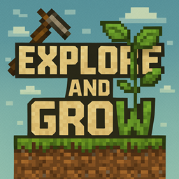 Explore and Grow - Minecraft Modpacks - CurseForge