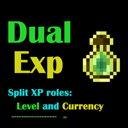 DualExp: Split XP Roles – Level vs Currency - Minecraft Mods - CurseForge