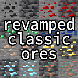 Revamped Classic Ores - Minecraft Resource Packs - CurseForge