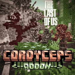 CORDYCEPS ADDON - Minecraft Bedrock Addons - CurseForge