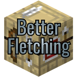 Better Fletching - Minecraft Mods - CurseForge