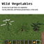 Wild Vegetables (easy plants) - Minecraft Mods - CurseForge