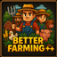 Better Farming + + - Minecraft Mods - CurseForge
