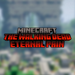 The Walking Dead - Eternal Pain - Minecraft Modpacks - CurseForge