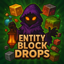 Entity Block Drops - Minecraft Mods - CurseForge