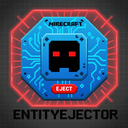 EntityEjector - File - Minecraft Mods - CurseForge