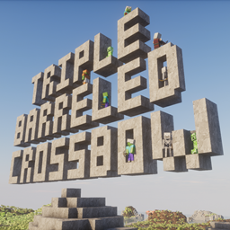 Triple Barreled Crossbow - Files - Minecraft Mods - CurseForge