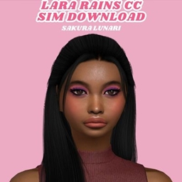 Lara Rains CC - The Sims 4 Sims / Households - CurseForge