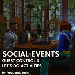 Social Events - Guest Control & Let's Do Activities - File - The Sims 4 ...