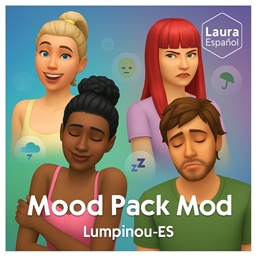 🧠 Mood Pack Mod by: Lumpinou — Spanish Translation ES 💚 - The Sims 4 ...