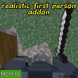 Realistic first person addon - File - Minecraft Bedrock Addons - CurseForge
