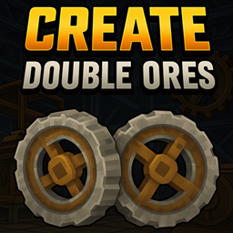 Create: Double Ores - Minecraft Mods - CurseForge