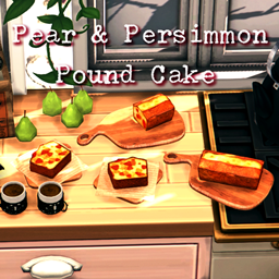 Pear & Persimmon Pound Cake - The Sims 4 Mods - CurseForge