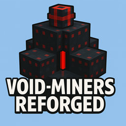 Void-Miners-Reforged - File - Minecraft Mods - CurseForge