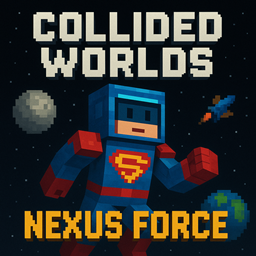 Collided Worlds - Nexus Force - Minecraft Modpacks - CurseForge