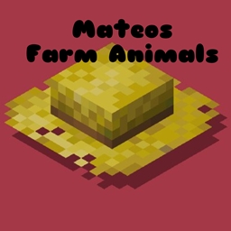 Mateos Farm Animals - Minecraft Bedrock Addons - CurseForge