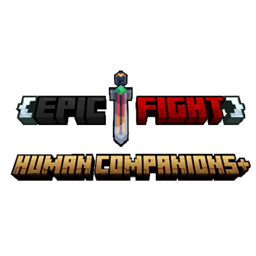 Epic Fight : Human Companions Plus! - Dependencies - Minecraft Mods ...