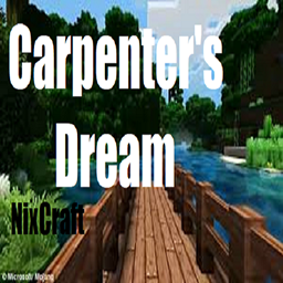 [NixCraft] Carpenter's Dream - Minecraft Modpacks - CurseForge