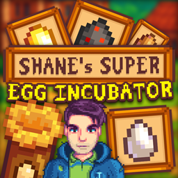 [CP] Shane's Super Egg Incubator - Stardew Valley Mods - CurseForge