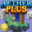 Aether Plus - Comments - Minecraft Modpacks - CurseForge