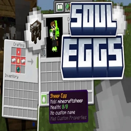 Soul Eggs - Minecraft Bedrock Addons - CurseForge
