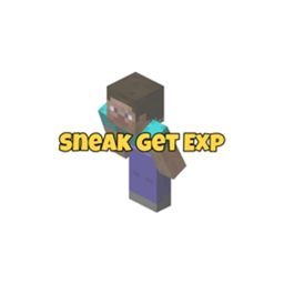Sneak Get Exp - Minecraft Bedrock Addons - CurseForge