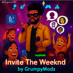 Invite The Weeknd by GrumpyMods - Tradução PTBR - Files - The Sims 4 ...
