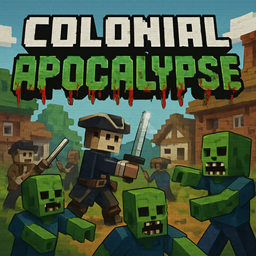 Colonial Apocalypse - Minecraft Modpacks - CurseForge