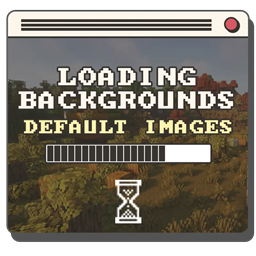Loading Backgrounds - Default Images - Minecraft Resource Packs - CurseForge