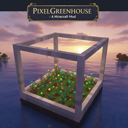 Pixel Greenhouse - Minecraft Mods - CurseForge