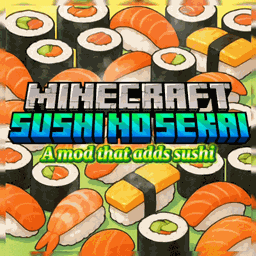 PARA: Sushi no Sekai - Minecraft Mods - CurseForge