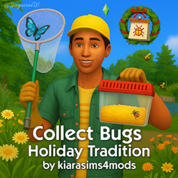 Collect Bugs Tradition by KiaraSims4Mods - Tradução PTBR - Gallery ...
