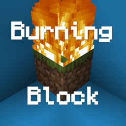 Burning Block - Dependencies - Minecraft Mods - CurseForge