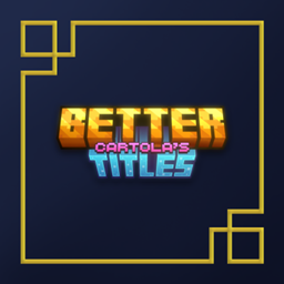 Cartola's Better Titles - Gallery - Minecraft Bedrock Texture Packs - CurseForge