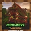 Mangrove Root Mansion - mangrove-root-mansion-4.10.jar - Minecraft Mods ...